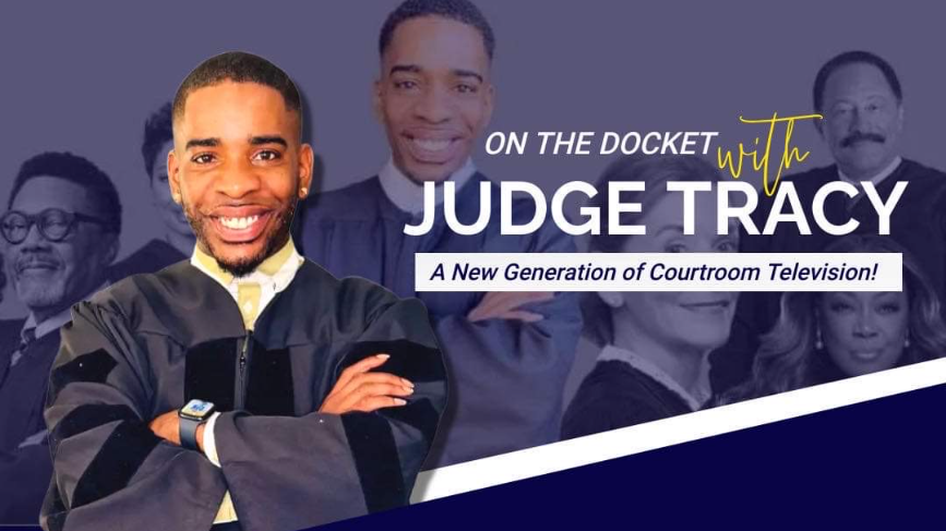 ON THE DOCKET WITH JUDGE TRACY - Hype.News: Free online Newsroom ...