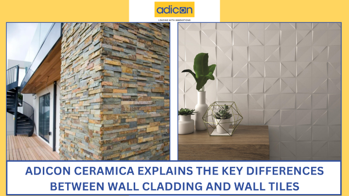 Adicon Ceramica Explains the Key Differences Between Wall Cladding and Wall Tiles - Hype.News: Fr...